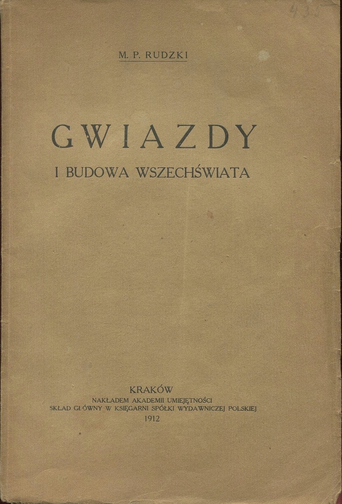 Rudzki GWIAZDY BUDOWA WSZECHŚWIATA 1912 astronomia - 13090073529 ...
