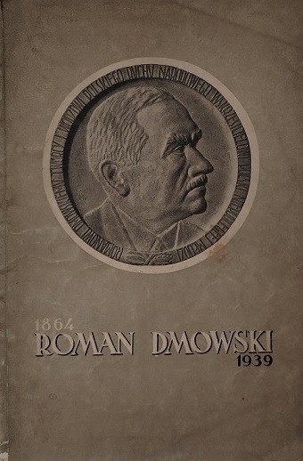 Roman Dmowski 1864 - 1939 F. Fikus (oprac.) 1939 r - 13786618844 - oficjalne archiwum Allegro