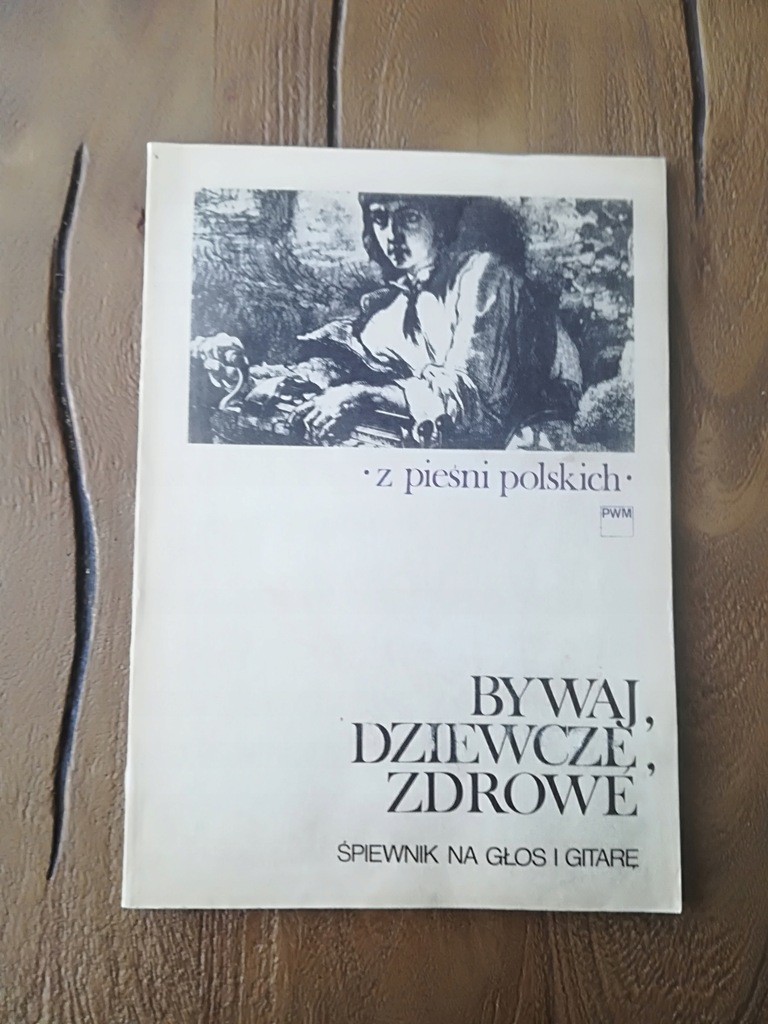 BYWAJ, DZIEWCZĘ, ZDROWE NUTY NA GITARĘ - 9289355011 - oficjalne ...