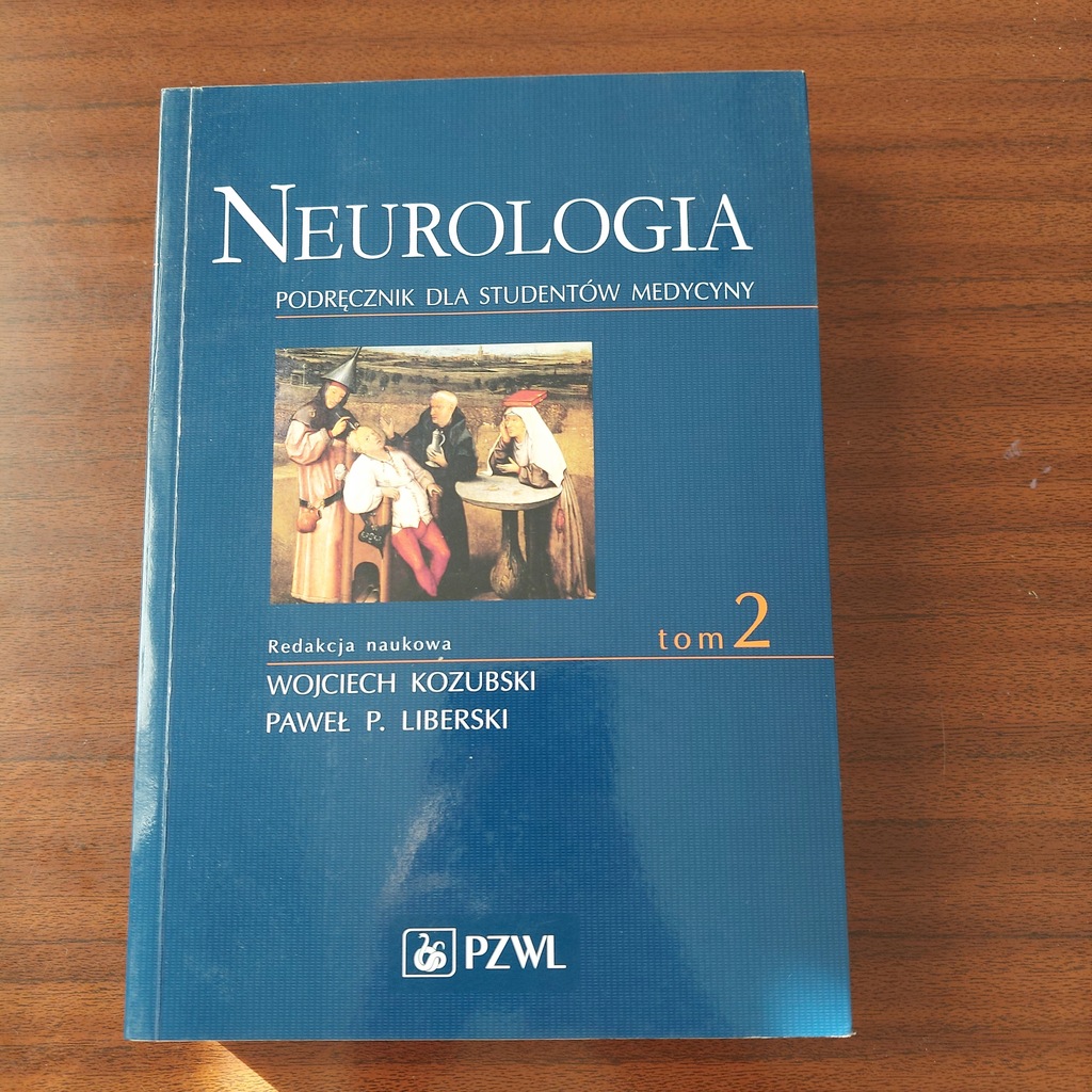Neurologia. Podręcznik Liberski, Kozubski TOM1 i 2 - 12554895543 ...