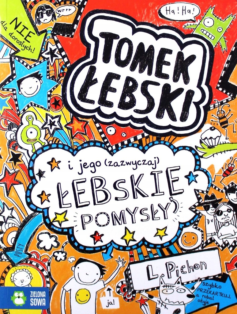 TOMEK ŁEBSKI I JEGO (ZAZWYCZAJ) ŁEBSKIE POMYSŁY (T - 11413056190 ...
