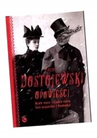 BIAŁE NOCE, CUDZA ŻONA, SEN WUJASZKA, KROKODYL FIODOR DOSTOJEWSKI - 12099070851 - oficjalne ...