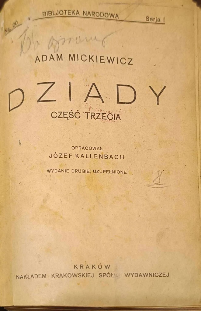 dziady część III Adam Mickiewicz ok.1920 - 14344745922 - oficjalne ...