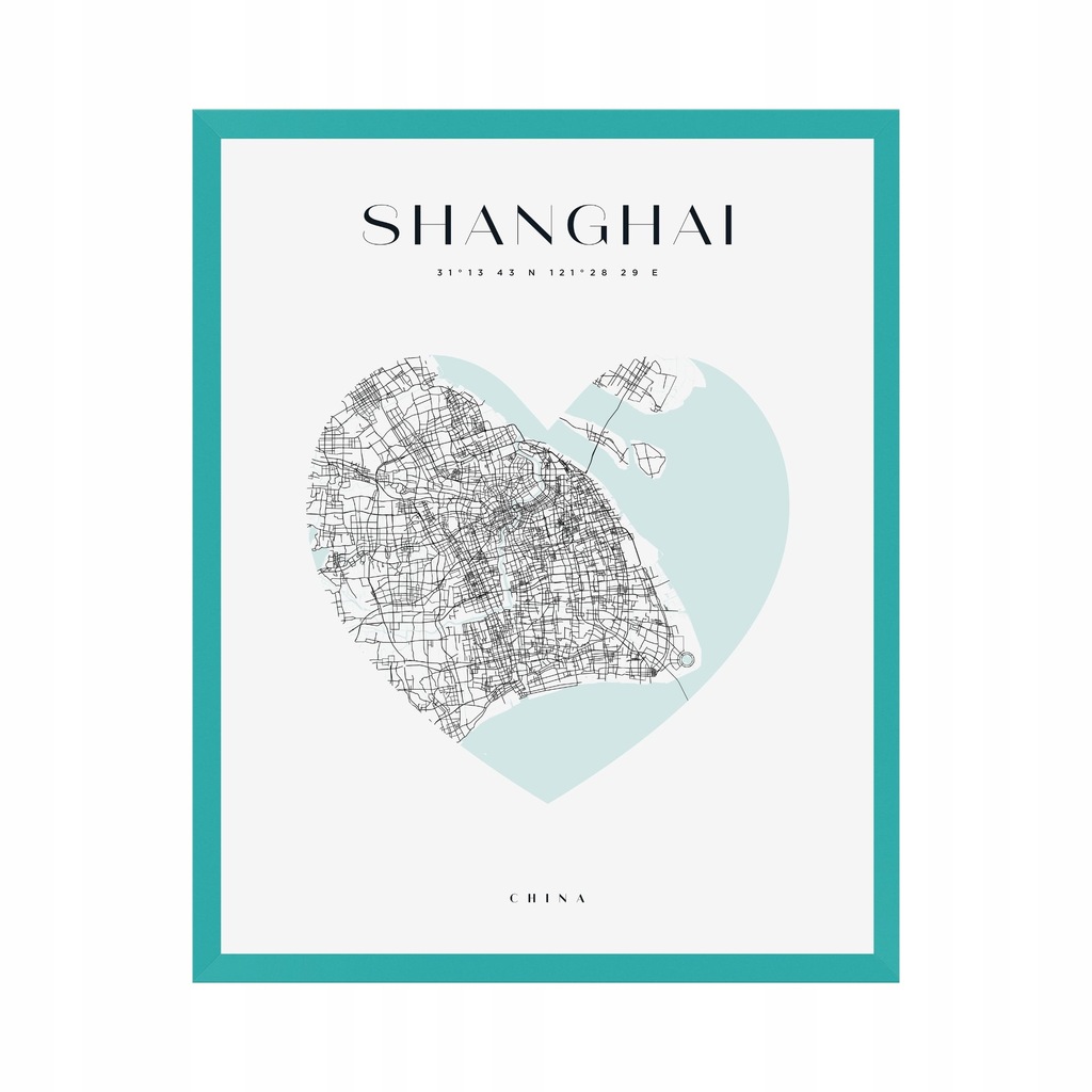 Plakat Mapa miasta Shanghai Chiny Azja serce 21X29,7 cm + ramka ...