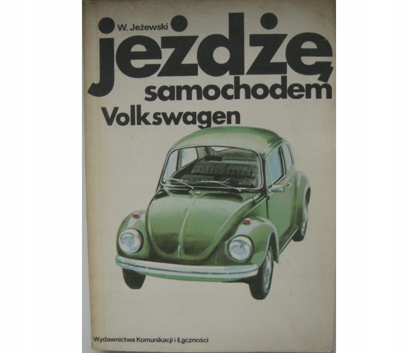 VW Garbus Sam naprawiam VW Kafer Chrabąszcz Garbus Naprawa budowa 1978 ...
