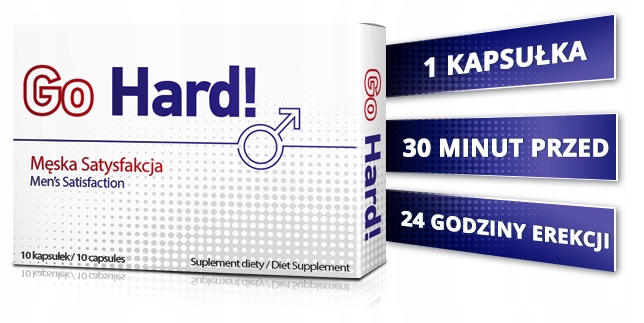 GO HARD! szybka erekcja! (1 tabletka) super cena! - 8496976463 ...