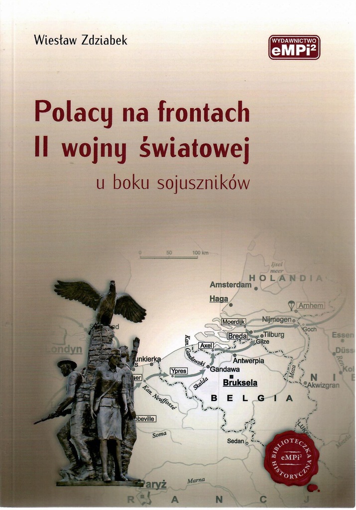 Zdziabek - Polacy na frontach II wojny światowej - 12009598820 - oficjalne archiwum Allegro