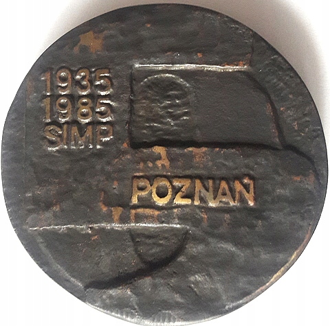 MEDAL 50 LAT ODDZ POZNAŃSKIEGO SIMP 1985 POZNAŃ - 11287947487 ...