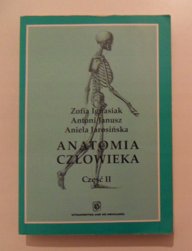 Ignasiak, Anatomia człowieka 2 - 7777002524 - oficjalne archiwum Allegro
