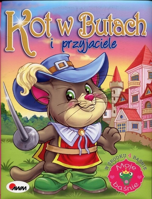 Moje baśnie Kot w butach i przyjaciele - 11979626500 - oficjalne archiwum Allegro