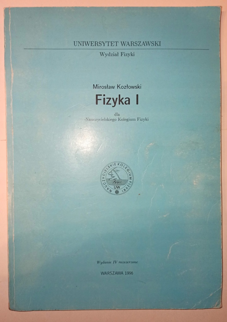FIZYKA I DLA NAUCZYCIELSKIEGO KOLEGIUM FIZYKI - 12311174634 - oficjalne archiwum Allegro