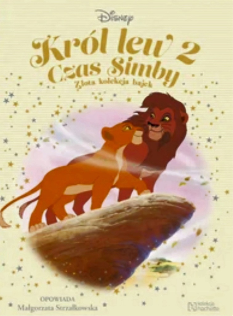 DISNEY 100 ZŁOTA KOLEKCJA BAJEK 47 / 2023-KRÓL LEW 2- CZAS SIMBY ...