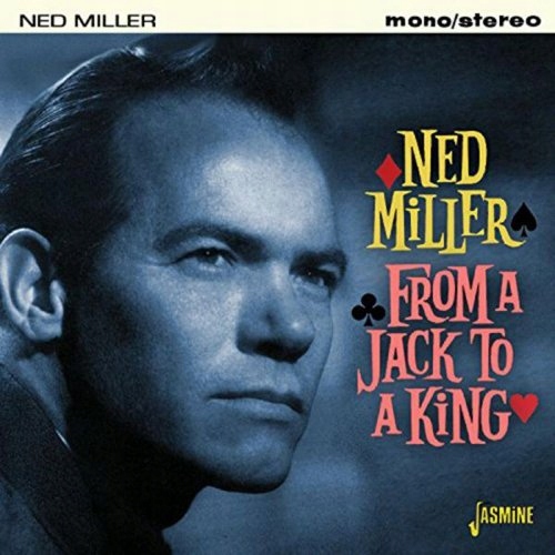 CD Ned Miller From a Jack To a King - 14386477807 - oficjalne archiwum ...