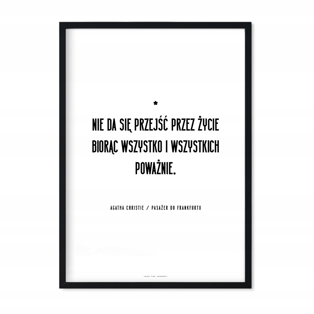 Plakat A4 Cytat Napis Motto Życie Inspiracja Obraz - 12422791828 - oficjalne archiwum Allegro
