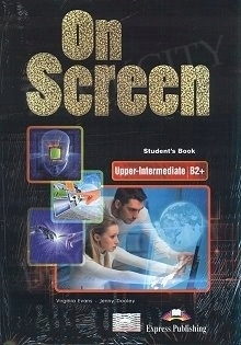 Купить Учебник On Screen Upper-Intermediate B2+: отзывы, фото и ...