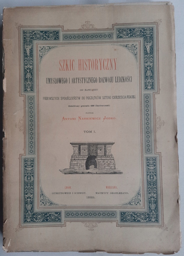 Jodko Szkic Historyczny Rozwoju Ludzkości 1-3 1888 - 13913782026 ...