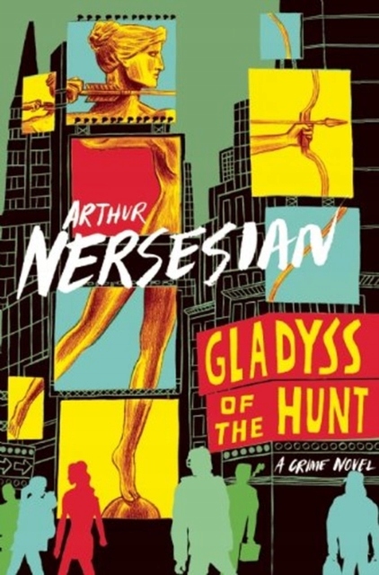 Gladyss of the Hunt ARTHUR NERSESIAN - 15405562861 - oficjalne archiwum ...