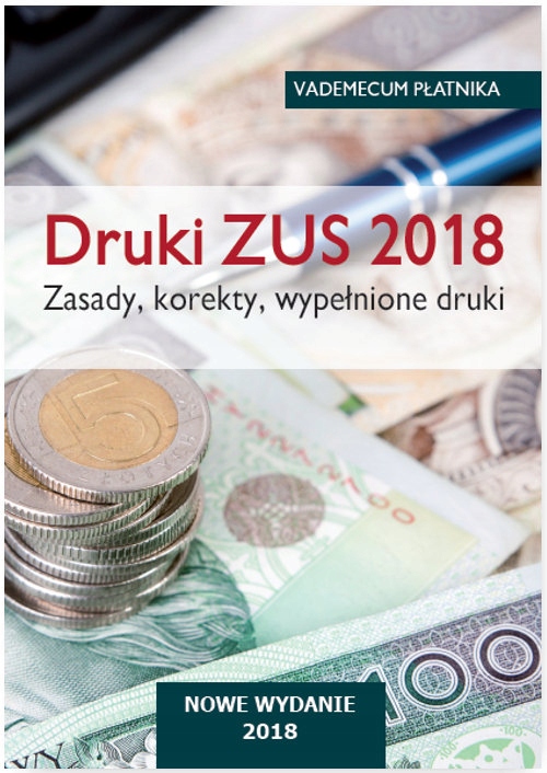 Druki ZUS 2018 Zasady korekty wypełnione druki Vad - 11754521001 ...