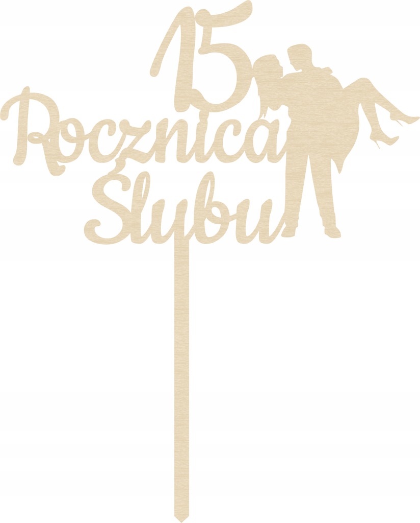 TOPPER NA TORT 15 ROCZNICA ŚLUBU MIŁOŚĆ DEKORACJA - 12537393245 - oficjalne archiwum Allegro