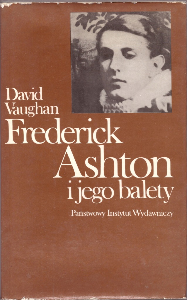 Frederick Ashton i jego balety Vaughan - 9339224481 - oficjalne ...