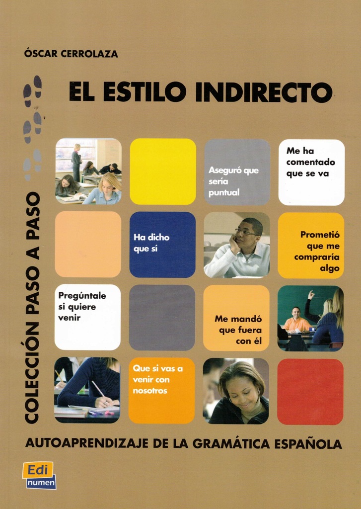 El estilo indirecto Paso a Paso Espanol Gramatica - 12981484491 ...