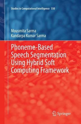 Phoneme-Based Speech Segmentation using Hybrid Sof - 12672177838 ...