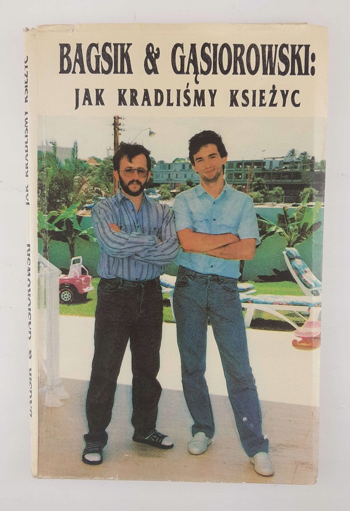 Bagsik & Gąsiorowski: Jak kradliśmy księżyc - 12171573699 - oficjalne ...