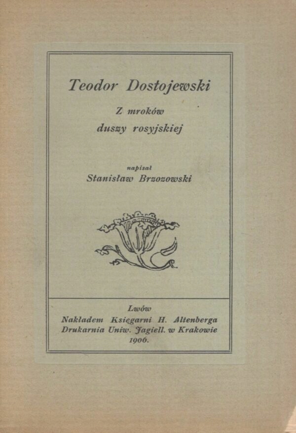 Teodor Dostojewski z mroków duszy rosyjskiej - 12382452223 - oficjalne archiwum Allegro