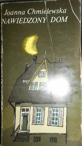 Nawiedzony dom - Joanna Chmielewska - 11648025315 - oficjalne archiwum Allegro