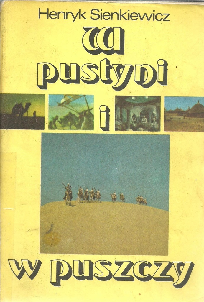 W PUSTYNI I W PUSZCZY Sienkiewicz w - 11820359617 - oficjalne archiwum Allegro