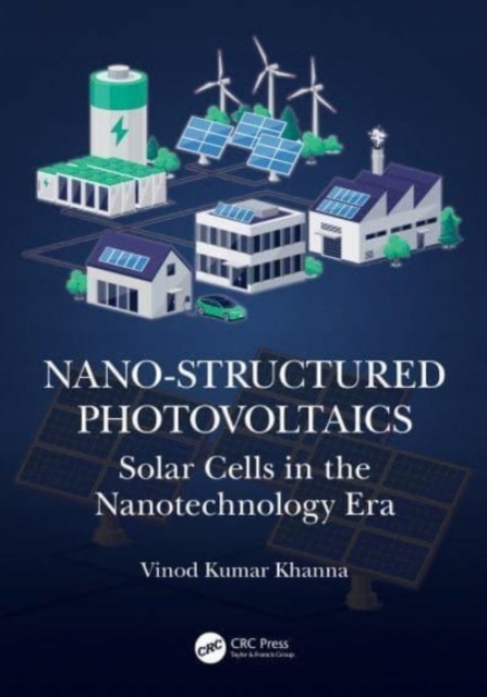 Nano-Structured Photovoltaics: Solar Cells in the Nanotechnology Era ...