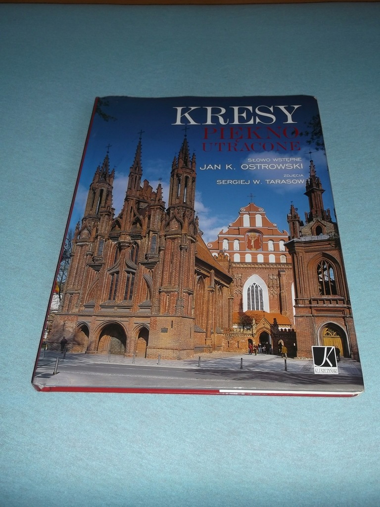 KRESY. PIĘKNO UTRACONE - Jan K. Ostrowski - 10913025067 - oficjalne archiwum Allegro
