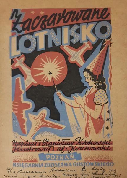 Stanisław Krokowski Zaczarowane lotnisko ok 1947 - 14414776232 ...