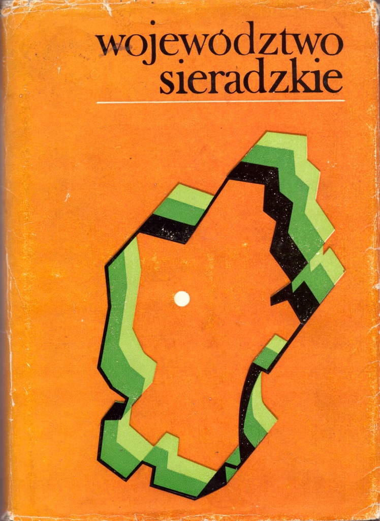 Województwo Sieradzkie + mapy 1980 - 12822577025 - oficjalne archiwum ...