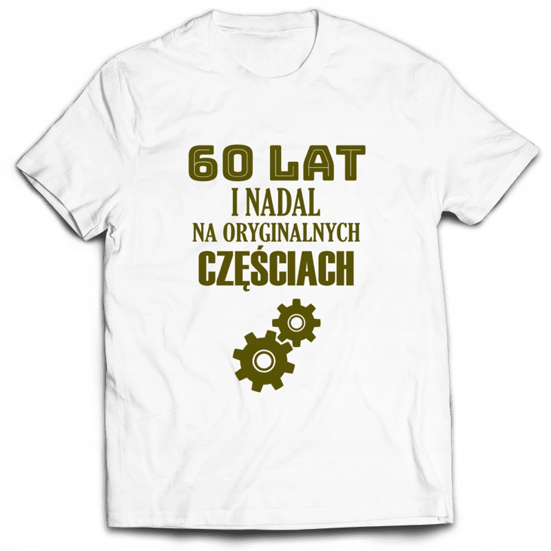 Koszulka na URODZINY PREZENT 60 LAT I NADAL... M - 11626866899 - oficjalne archiwum Allegro