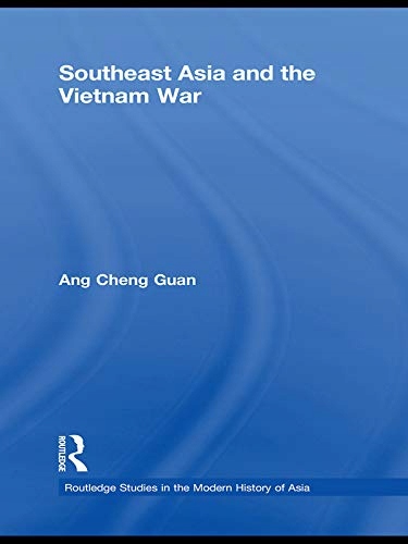 Guan, Ang Cheng Southeast Asia and the Vietnam War - 13589195260 ...