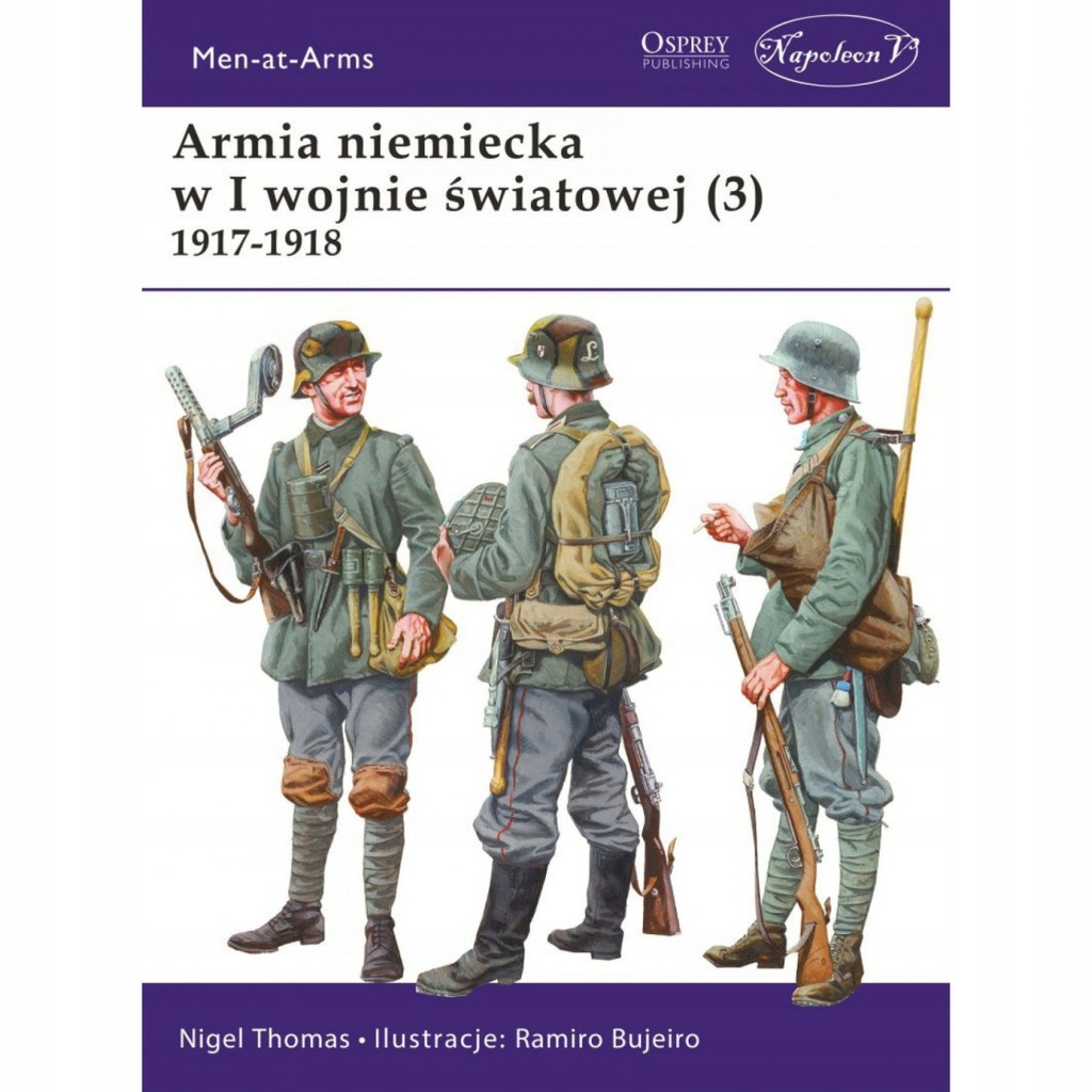 Armia niemiecka w I wojnie światowej (3) 1917-1918 - 10495853612 - oficjalne archiwum Allegro