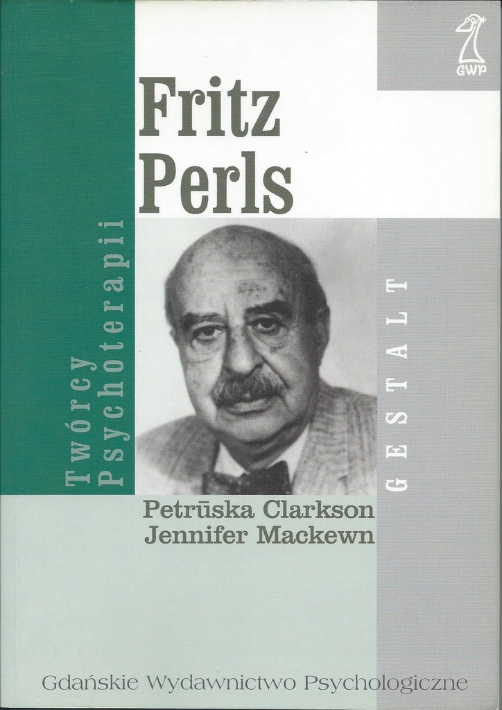 Fritz Perls Biografia Clarkson Mackewn - 12329239677 - oficjalne ...