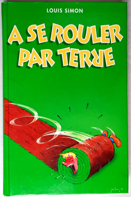 LOUIS SIMON - A SE ROULER PAR TERRE - 11124096935 - oficjalne archiwum ...
