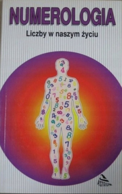 Numerologia Liczby w naszym życiu - 12359251335 - oficjalne archiwum ... Numerologia Liczby w naszym życiu - 12359251335 - oficjalne archiwum ...