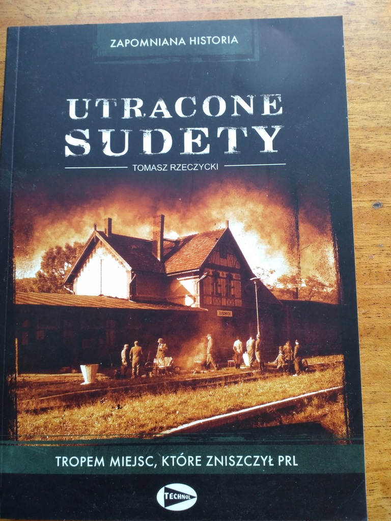 Utracone Sudety - Tomasz Rzeczycki - 13795785972 - oficjalne archiwum ...