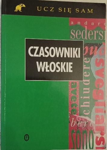 Ucz się sam czasowniki Włoskie Maria Morris - 17002937099 - oficjalne ...