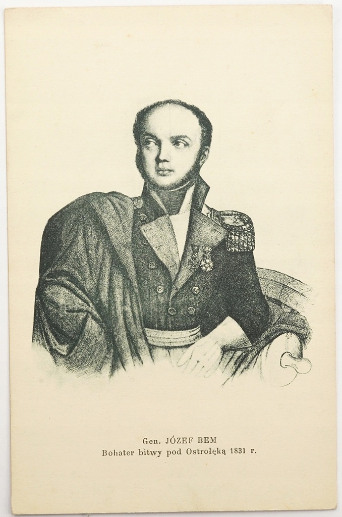 Powstanie Styczniowe Generał Józef Bem Bitwa pod Ostrołęką 1831 rok ...