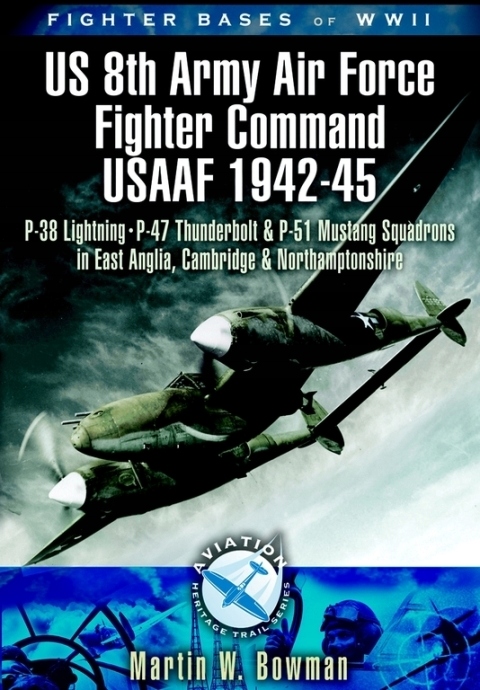 Fighter Bases of WW II US 8th Army Air Force Fight - 12891841491 ...