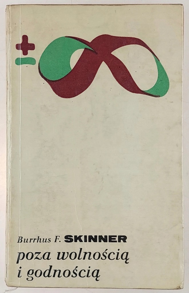 Poza wolnością i godnością Burrhus F. Skinner - 14603370139 - oficjalne archiwum Allegro