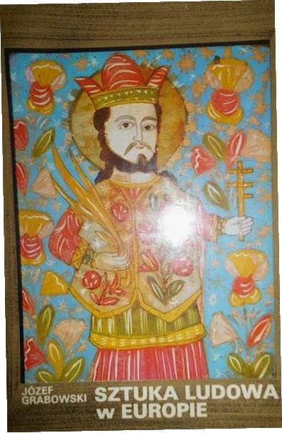 Sztuka ludowa w Polsce - J. Grabowski - 12184841103 - oficjalne ...