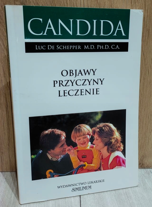 CANDIDA Objawy przyczyny leczenie Luc de Schepper - 12985076904 ...