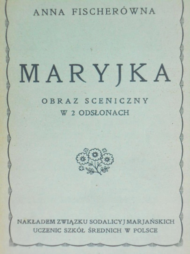 Anna Fischerówna Maryjka Obraz sceniczny 1934 - 11906517964 - oficjalne ...