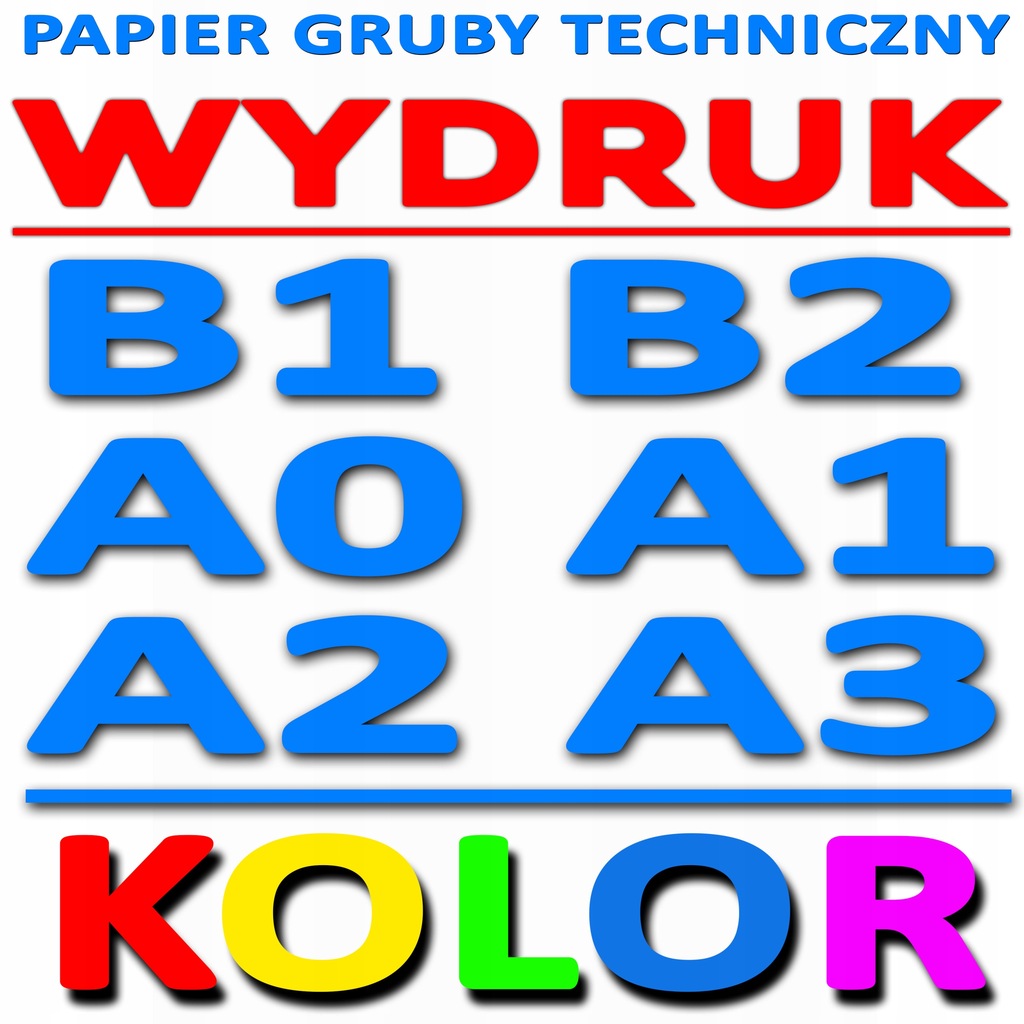 PLAKAT WYDRUK druk KOLOROWY A0 A1 A2 A3 B2 B1 200G - 9010813444 - oficjalne archiwum Allegro