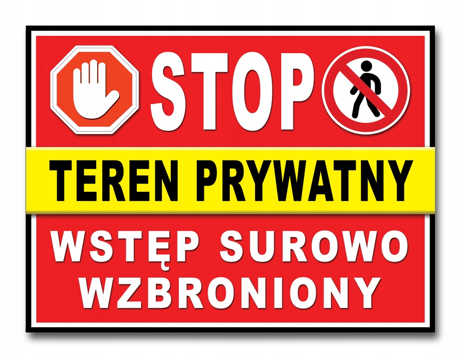 TABLICA ZAKAZ WSTĘPU OSOBOM NIEUPOWAŻNIONYM znak - 8936110481 - oficjalne archiwum Allegro